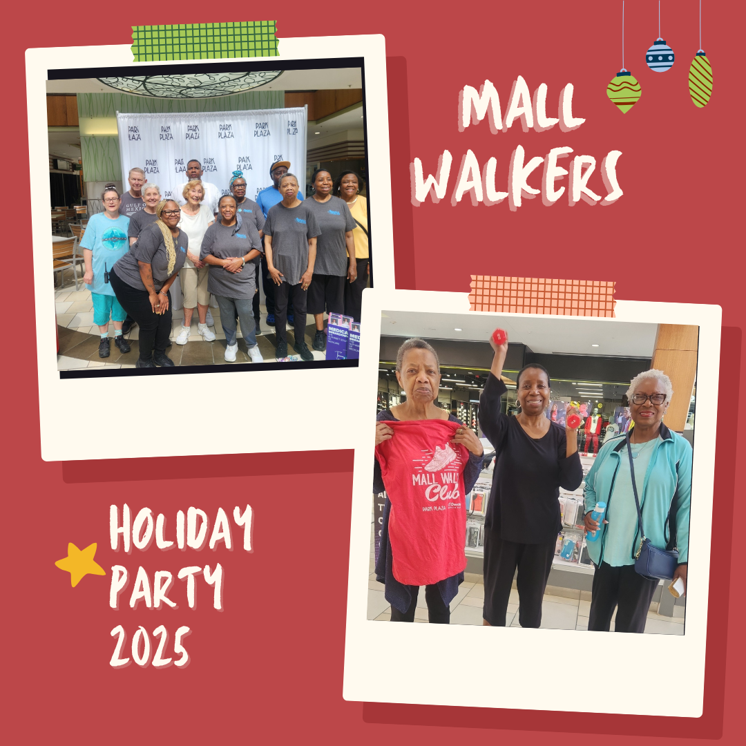 Mall Walkers Club Holiday Party | Park Plaza