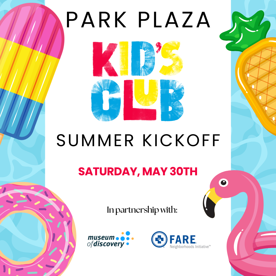 Summer Kick-off Party!! | Park Plaza